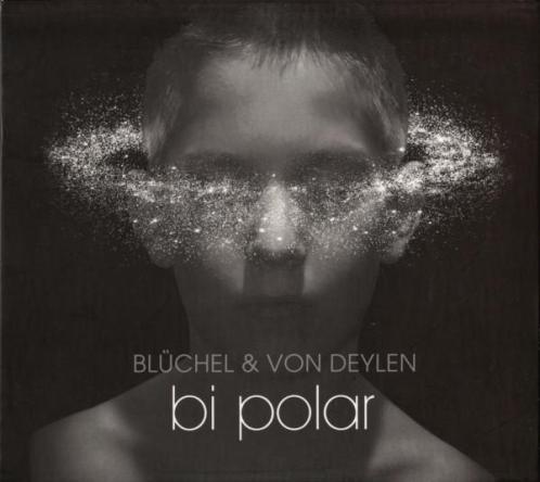 Blüchel & von Deylen - Bi Polar - Sonic Immersion