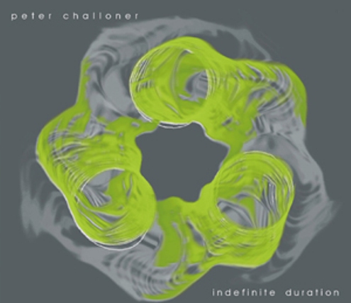 Peter Challoner - Indefinite Duration - Sonic Immersion