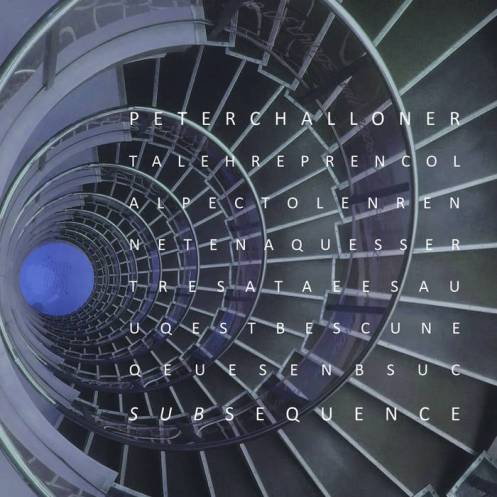 Peter Challoner - Subsequence - Sonic Immersion