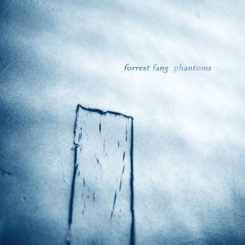 Forrest Fang - Phantoms - Sonic Immersion