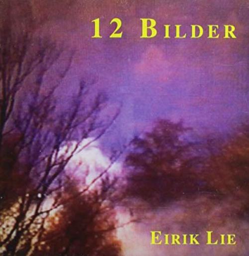 Eirik Lie - 12 Bilder - Sonic Immersion