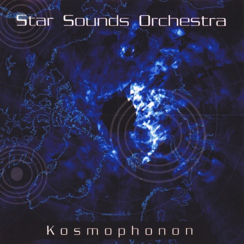Star Sounds Orchestra - Kosmophonon - Sonic Immersion