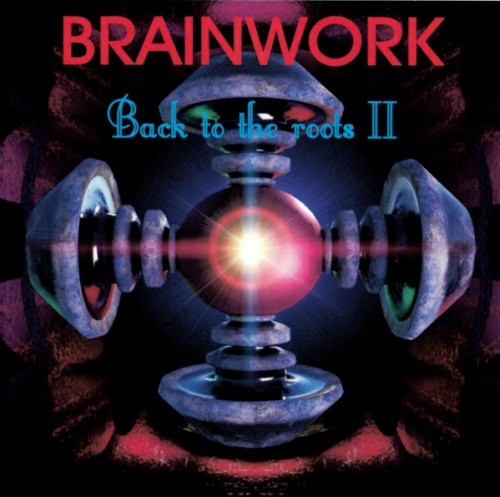 Brainwork - Back to the Roots II - Sonic Immersion